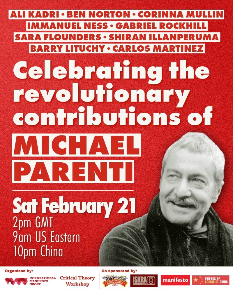 Celebrating the revolutionary contributions of Michael Parenti ...